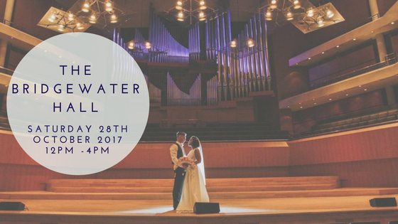 The Bridgewater Hall Wedding Open Day - 28th October 2017
